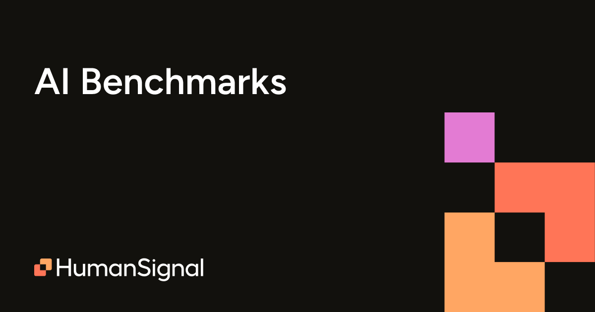 AI Benchmarks | HumanSignal